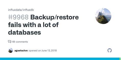 Backuprestore Fails With A Lot Of Databases · Issue 9968 · Influxdata