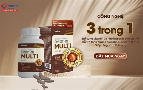 ChÍnh HÃng Condition Multi Chứa Hồng Sâm Hàn Quốc 6 Năm Tuổi