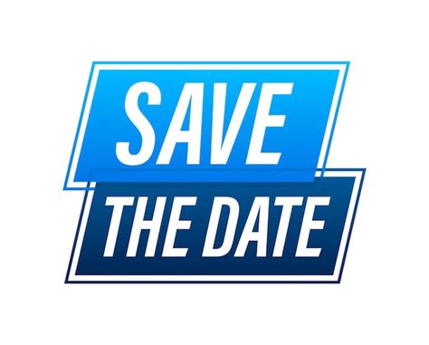 Premium Vector Save The Date Badge Mark On Megaphone Flat Vector Stock Illustrations On White