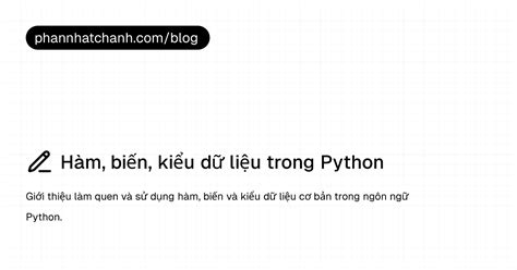 Hàm biến kiểu dữ liệu trong Python Phan Nhật Chánh