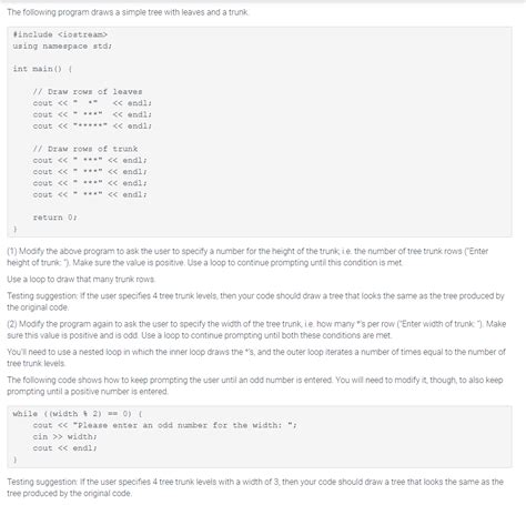 Solved The Following Program Draws A Simple Tree With Leaves Chegg Com