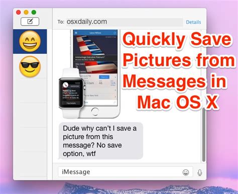 How To Save Photos From Messages In Mac Os X Quickly With Drag And Drop