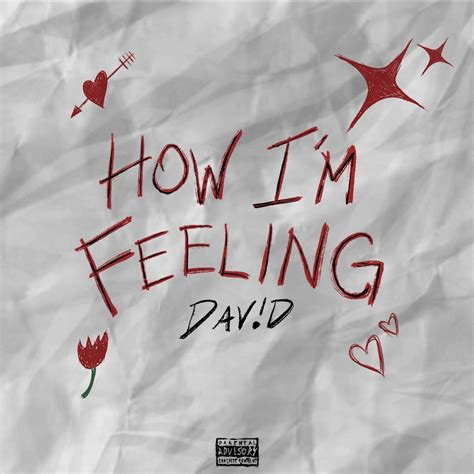 Stream How Im Feelin By Davd Listen Online For Free On Soundcloud