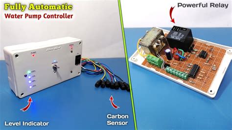 How To Make Fully Automatic Water Pump Controller Water Level