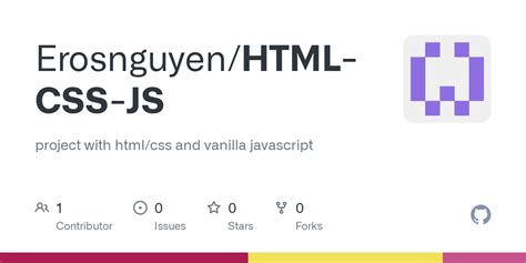 Github Erosnguyenhtml Css Js Project With Htmlcss And Vanilla