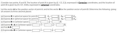 Solved Consider Two Points A And B The Location Of Point A Chegg