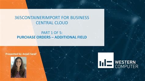 365containerimport For Dynamics Business Central Cloud Part 1 Purchase