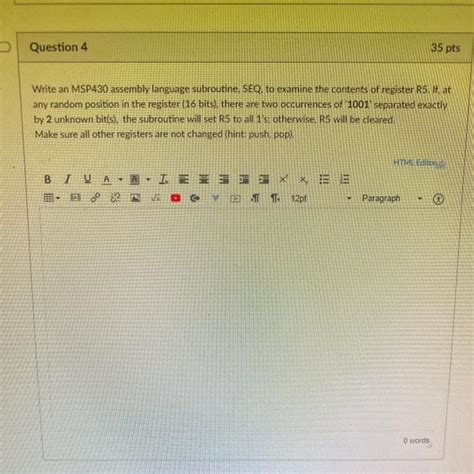 Solved Question 4 35 Pts Write An Msp430 Assembly Language
