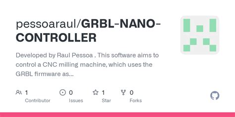 Github Pessoaraul Grbl Nano Controller Developed By Raul Pessoa This Software Aims To
