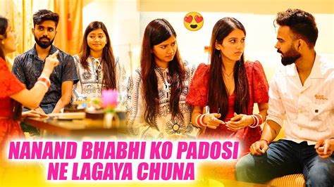 Nanand Bhabhi Ko Padosi Ne Lagaya Chuna Youtube