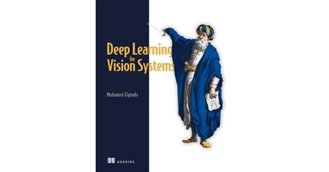 chapter 2 deep learning and neural networks deep learning for vision