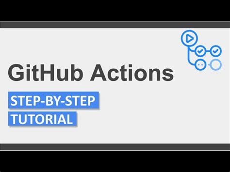 Free Video Github Actions Step By Step For Beginners From Automation