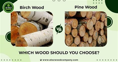 Birch Vs Pine Which Should You Choose