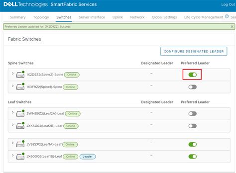 Set Spine Switches As Preferred Leaders Dell Networking Smartfabric Services Deployment With