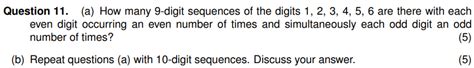 Solved Question 11 A How Many 9 Digit Sequences Of The