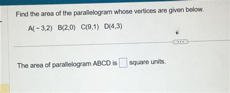Solved Find The Area Of The Parallelogram Whose Vertices Are