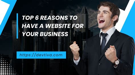 top 6 reasons to have a website for your business md shahadot hossain