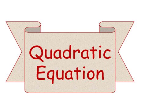 7 Ea Quadratic Equations Linear Algebra Quadraticequation Quadratic Equation The Name
