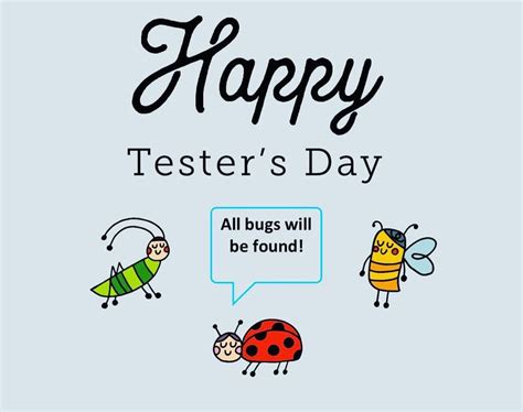 Raihan Khan On Linkedin Happy Testers Day Cheers To All The Amazing Testers Out There Your Hard…