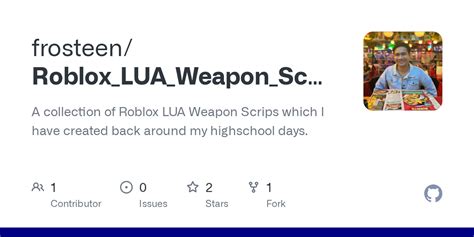Github Frosteenrobloxluaweaponscripts A Collection Of Roblox Lua Weapon Scrips Which I