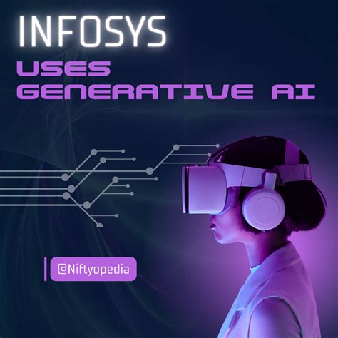 Infosys Uses Generative Ai Niftyopedia