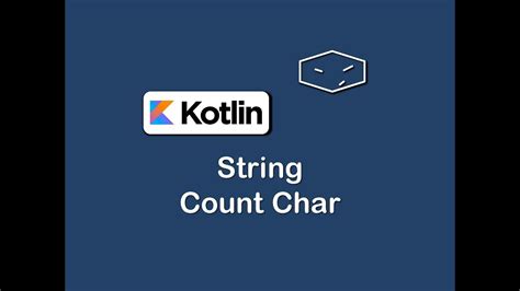 String Count Char In Kotlin Youtube