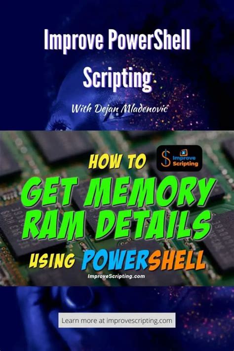 How To Get Memory RAM Details Using PowerShell Improve Scripting