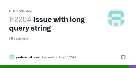 issue with long query string · issue 2204 · odata webapi · github