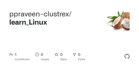 Github Ppraveen Clustrexlearnlinux
