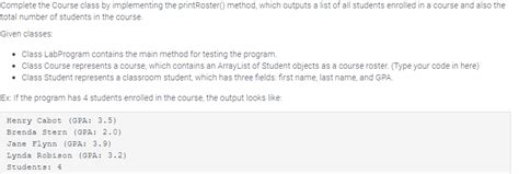 Solved Complete The Course Class By Implementing The Chegg Com