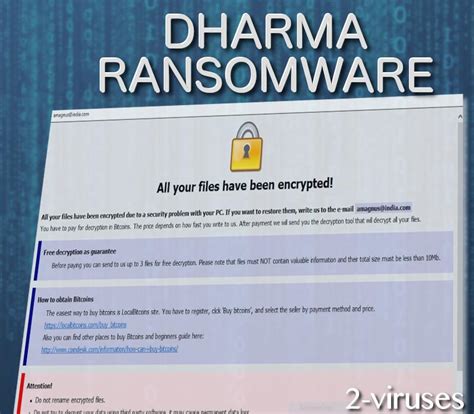 Dharma Ransomware Dedicated Viruses Com