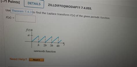Solved Use Theorem To Find The Laplace Transform F S Chegg