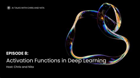 Episode 8 Activation Functions In Deep Learning Youtube