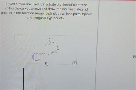 Solved Curved Arrows Are Used To Illustrate The Flow Of Chegg Com