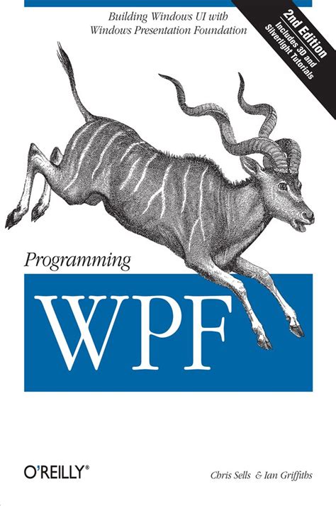 Programming Wpf 2nd Ed By Chris Sells Ebook