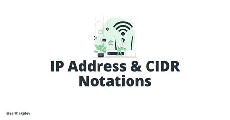 Ip Addresses And Cidr Notations A Developers Guide