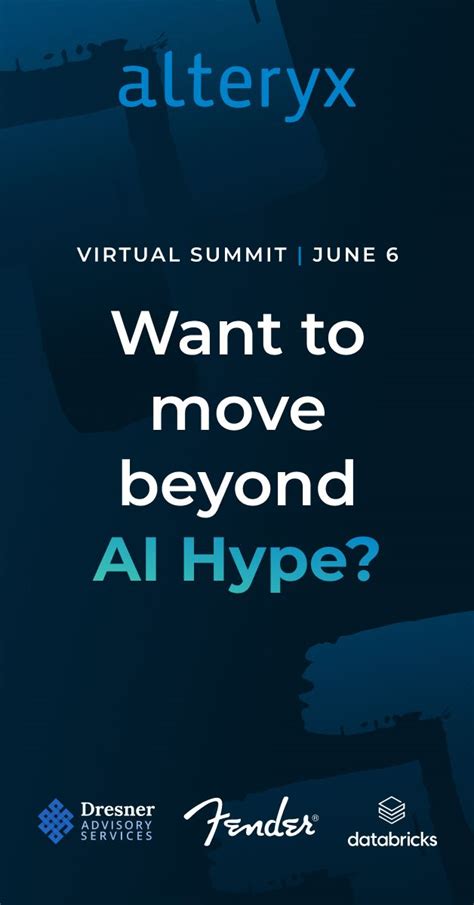Alteryx On Linkedin Alteryx Virtual Summit From Ai Hype To First Use Case