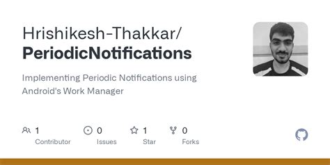 Github Hrishikesh Thakkarperiodicnotifications Implementing