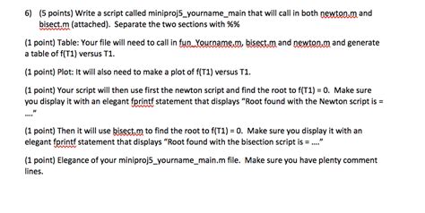 Solved Write A Script That Will Call In Both Newton M And Chegg Com