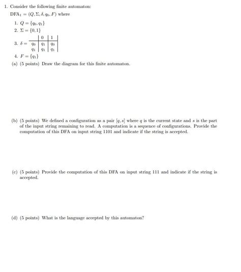 Solved 1 Consider The Following Finite Automaton