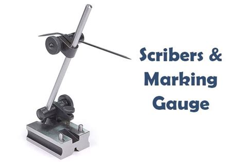 What Is Scriber Tool And What Is Used For
