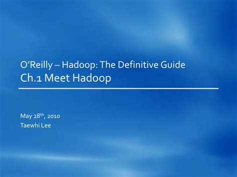 Ppt Oreilly Hadoop The Definitive Guide Ch1 Meet Hadoop