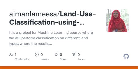 github aimanlameesa land use classification using satellite images