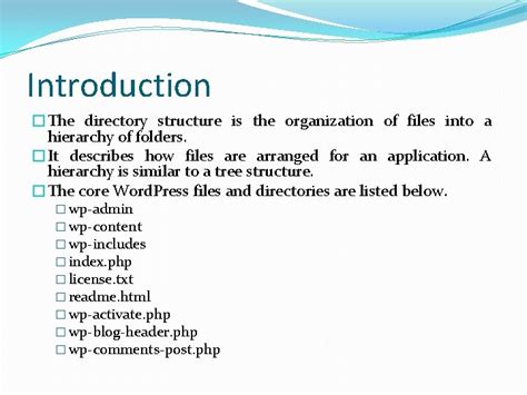 Directory And File Structure Introduction The Directory Structure