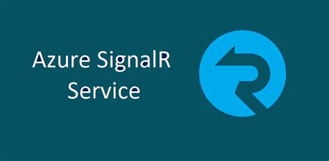 Unveiling The Magic Of Signalr Enhancing Azure Serverless Apps With