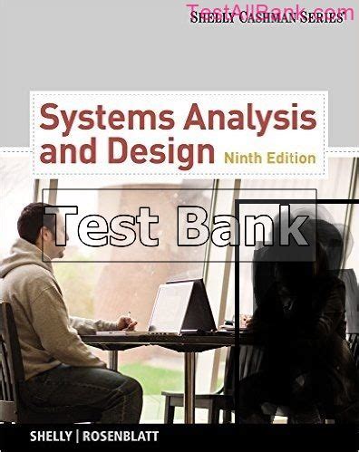 Systems Analysis And Design Th Edition Shelly Test Bank
