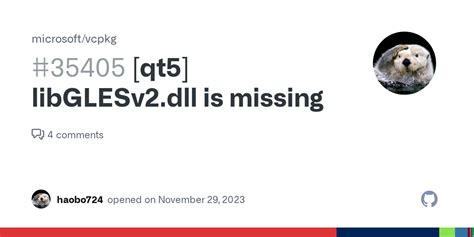 Qt5 Libglesv2dll Is Missing · Issue 35405 · Microsoftvcpkg · Github