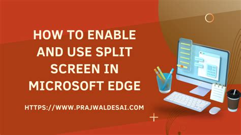 How To Enable Split Screen In Microsoft Edge