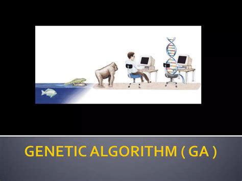 genetic algorithm ga pptx genetics science