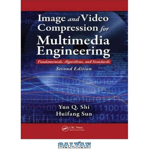 خرید و قیمت دانلود کتاب Image And Video Compression For Multimedia Engineering Fundamentals